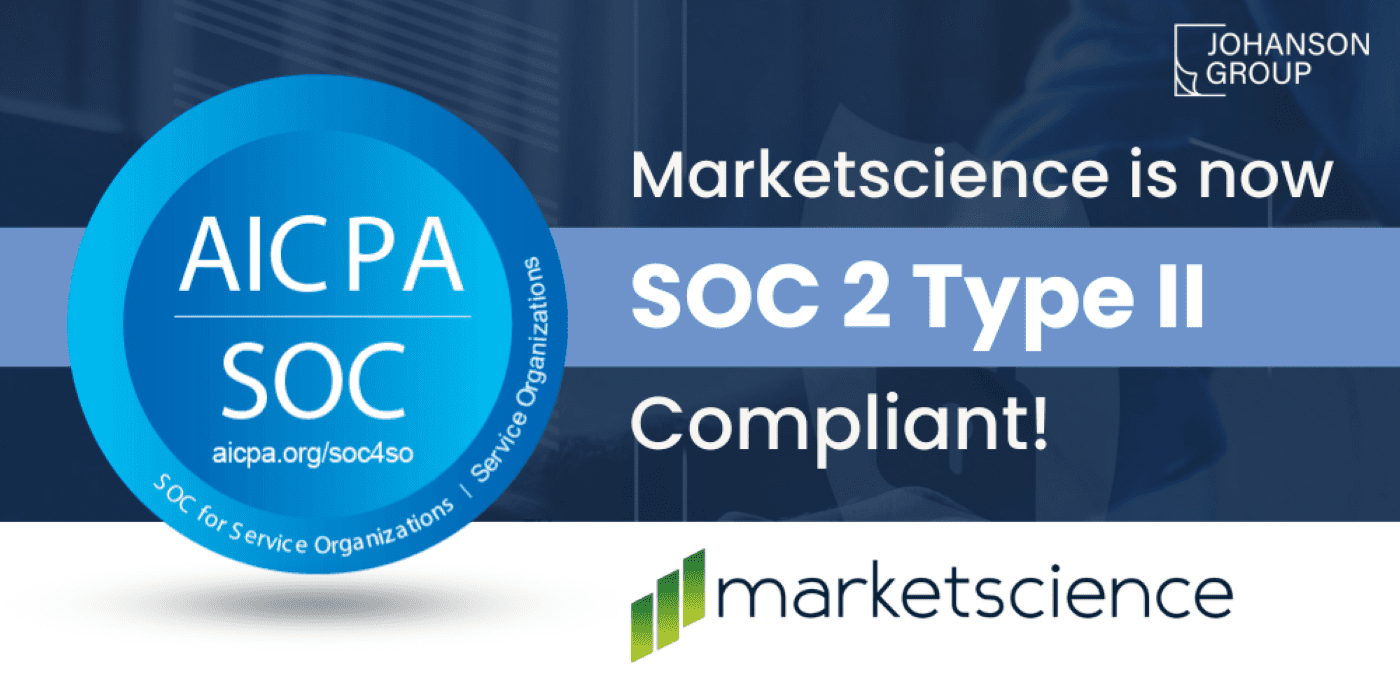 SOC 2 Certification Achieved by Marketscience Team - Marketscience